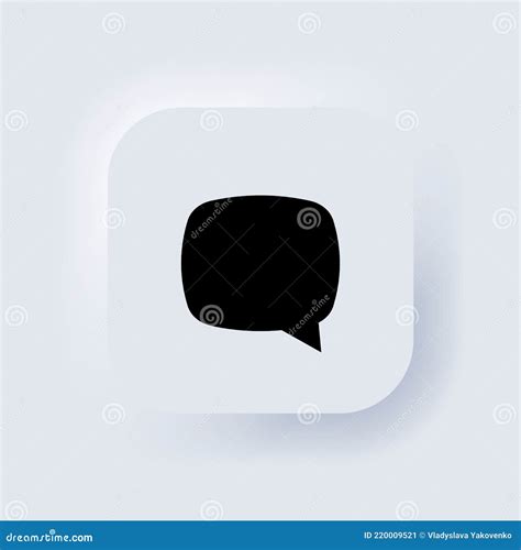 Message Speech Bubble Icon Communication Concept Neumorphic UI UX White User Interface Web
