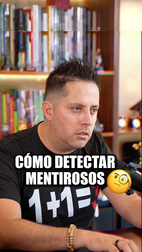 Mentes Poderosas Así Lograrás Detectar A Los Mentirosos Mentespoderosas Viral Motivacion
