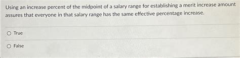 Solved Using An Increase Percent Of The Midpoint Of A Salary Chegg