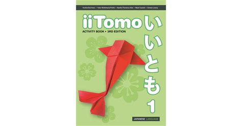 Lilydale Books Iitomo 1 Student Activity Book 3e