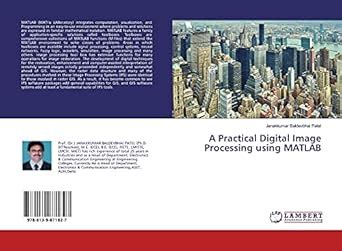 A Practical Digital Image Processing Using Matlab Janakkumar