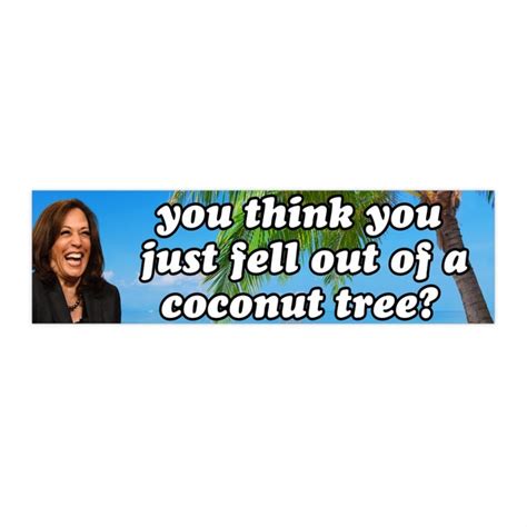 Coconut Tree Kamala Harris Bumper Sticker Etsy