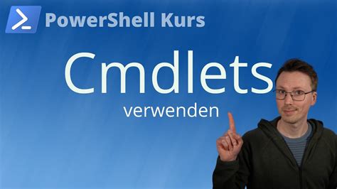 Cmdlets Verwenden Powershell Kurs Folge 2 Youtube