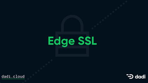 Edge Ssl Edge