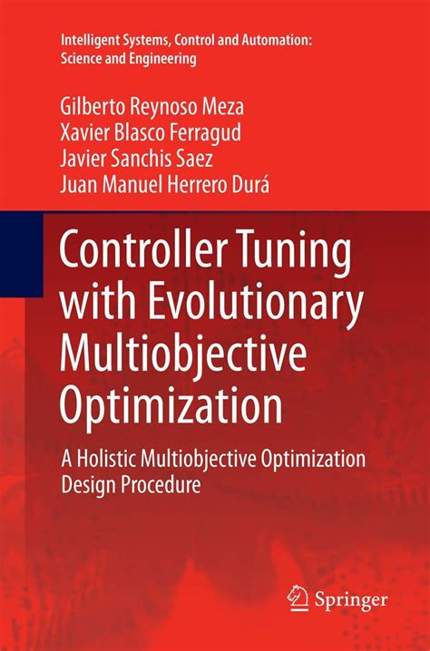 Controller Tuning With Evolutionary Multiobjective Optimization A