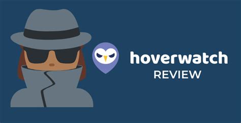Hoverwatch Review Spying App For Android For Free