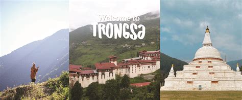 Trongsa Yee Getaway Yee Getaway