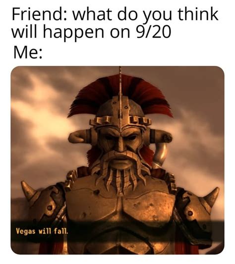 Fallout New Vegas What I Think I Do Meme Fallout New Vegas Meme Lmao