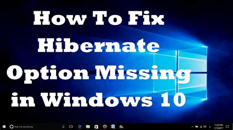 How To Fix Hibernate Option Missing In Windows 10 Youtube