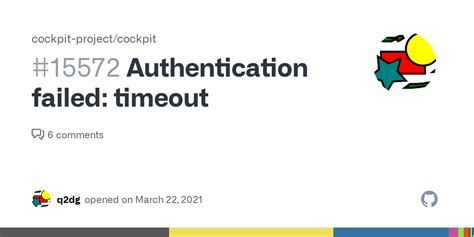 Authentication Failed Timeout · Issue 15572 · Cockpit Project Cockpit · Github