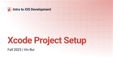 Xcode Project Setup Intro To Ios Development Xcode Project Setup Intro To Ios Development