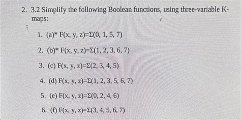 Solved Simplify The Following Boolean Functions Chegg
