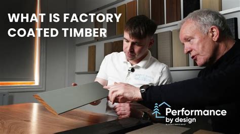 What Is Factory Coated Timber Frazer Hatch