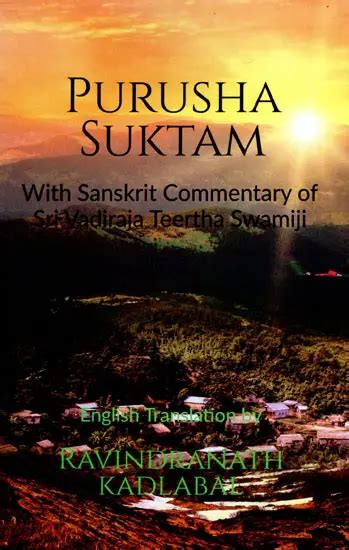 Purusha Suktam With Sanskrit Commentary Of Sri Vadiraja Teertha