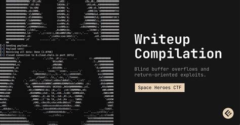 Space Heroes CTF Writeup Compilation Enscribe Dev