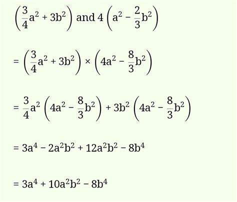 (¾ a² + 3 b² ) and 4 (a² -⅔ b²) - Brainly.in