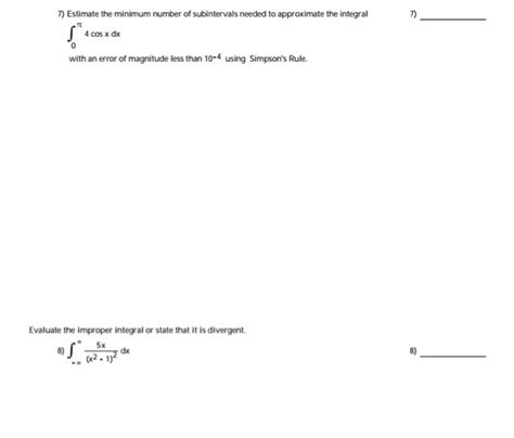 Solved Estimate The Minimum Number Of Subintervals Needed To Chegg