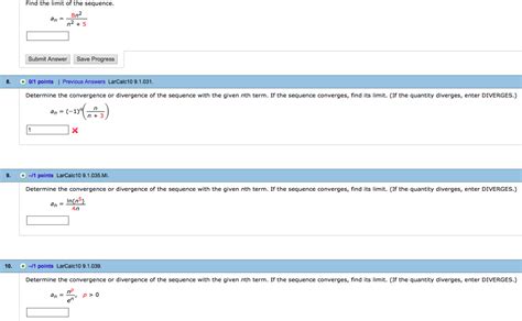 Solved Find The Limit Of The Sequence 8n2 N5 Submit