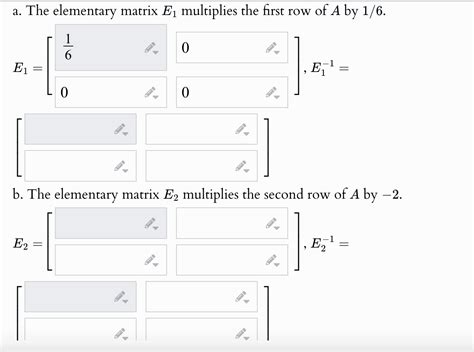 A ﻿the Elementary Matrix E1 ﻿multiplies The First