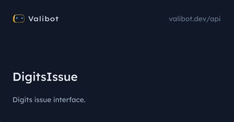 Digitsissue Valibot