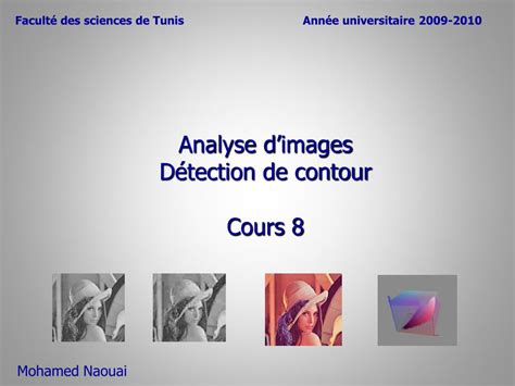 Ppt Analyse Dimages Détection De Contour Cours 8 Powerpoint