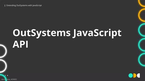Extending Outsystems With Javascript Ppt