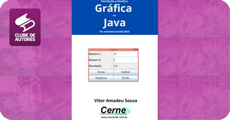 Introdução a interface Gráfica no Java No ambiente IntelliJ IDEA por