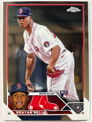 2023 Topps Chrome 57 Brayan Bello Rc Boston Red Sox Rookie Card Ebay