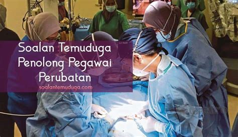 Soalan Temuduga Juruteknologi Makmal Perubatan