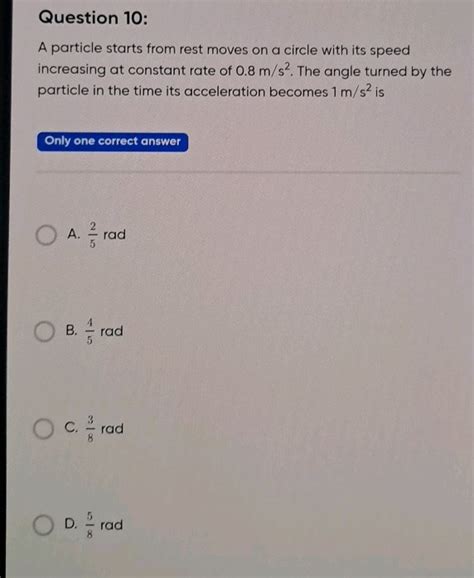 Question 10 A Particle Starts From Rest Moves StudyX