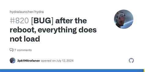 Bug After The Reboot Everything Does Not Load · Issue 820