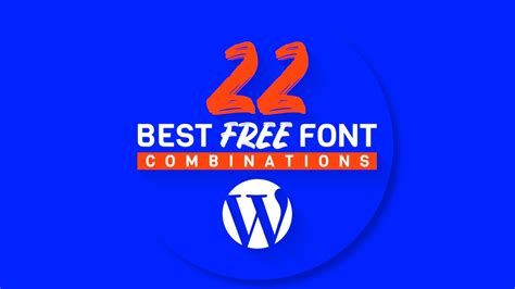 22 Best Free Font Combinations For Your Wordpress Website Davies