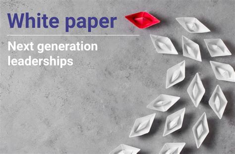 What Are The Next Generation Leaderships