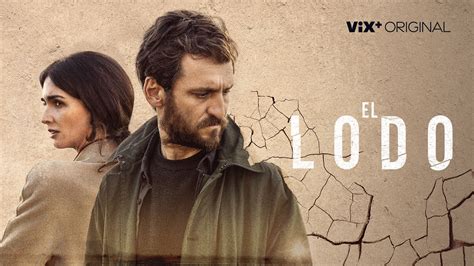 Ver Tráiler El lodo por ViX
