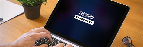 Its Time To Rethink Your Password Strategy Braver Technology Solutions