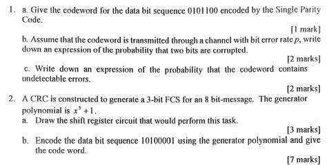 1 A Give The Codeword For The Data Bit Sequence