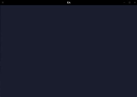 Help The Ea App Just Stays Like This And Wont Open R Eaapp