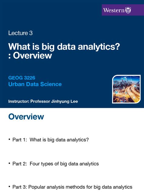 Lecture 3 What Is Big Data Analytics Geog 3226 2023 Pdf