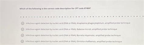 Solved Which Of The Following Is The Correct Code