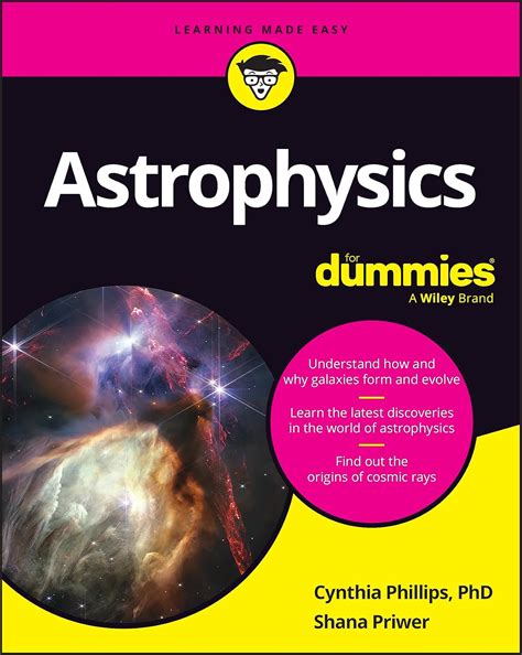 Astrophysics For Dummies Uk Phillips Cynthia Priwer
