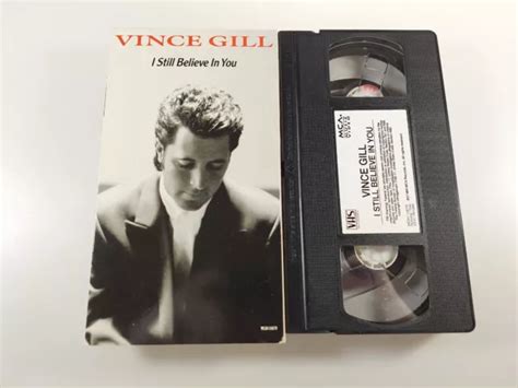 VINCE GILL I Still Believe In You VHS Video Out Of Print
