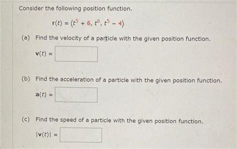 Solved Consider the following position function. | Chegg.com