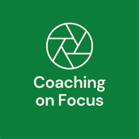 About Coaching On Focus Coaching On Focus