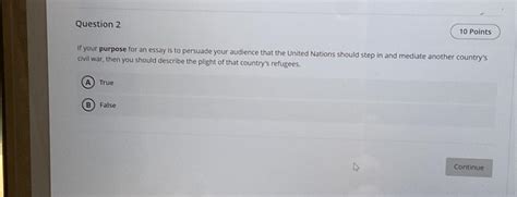 Solved Question 210 ﻿pointsif Your Purpose For An Essay Is