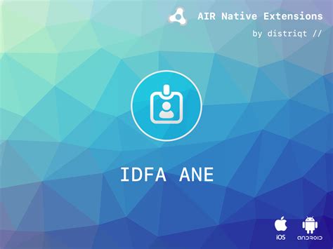 IDFA Air Native Extensions