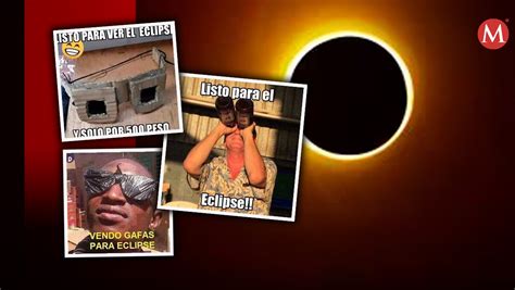 Estos Son Los Mejores Memes Que Dejó El Eclipse Solar Grupo Milenio