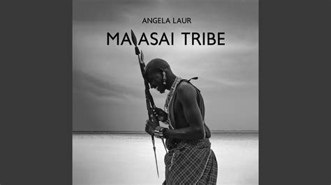 Massai Warrior Youtube