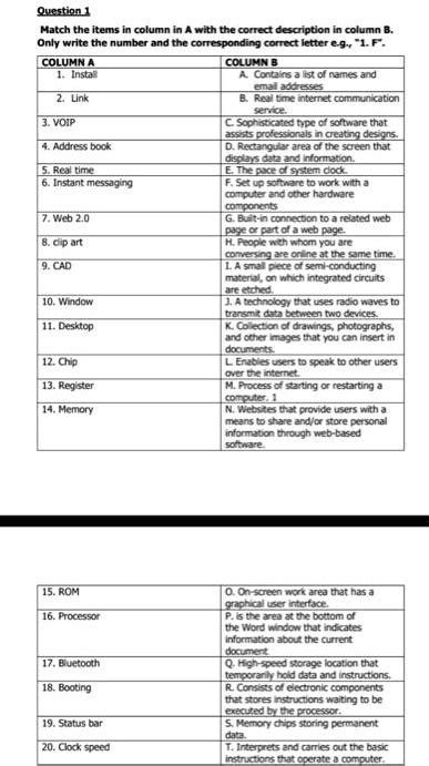 solved question 1 match the items in column a with the correct