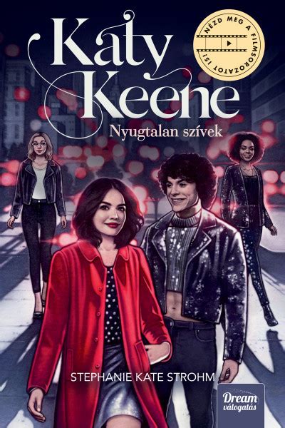 Stephanie Kate Strohm Katy Keene Nyugtalan Szívek Kony