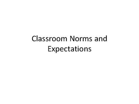 Classroom Norms And Expectations Household V School Norms